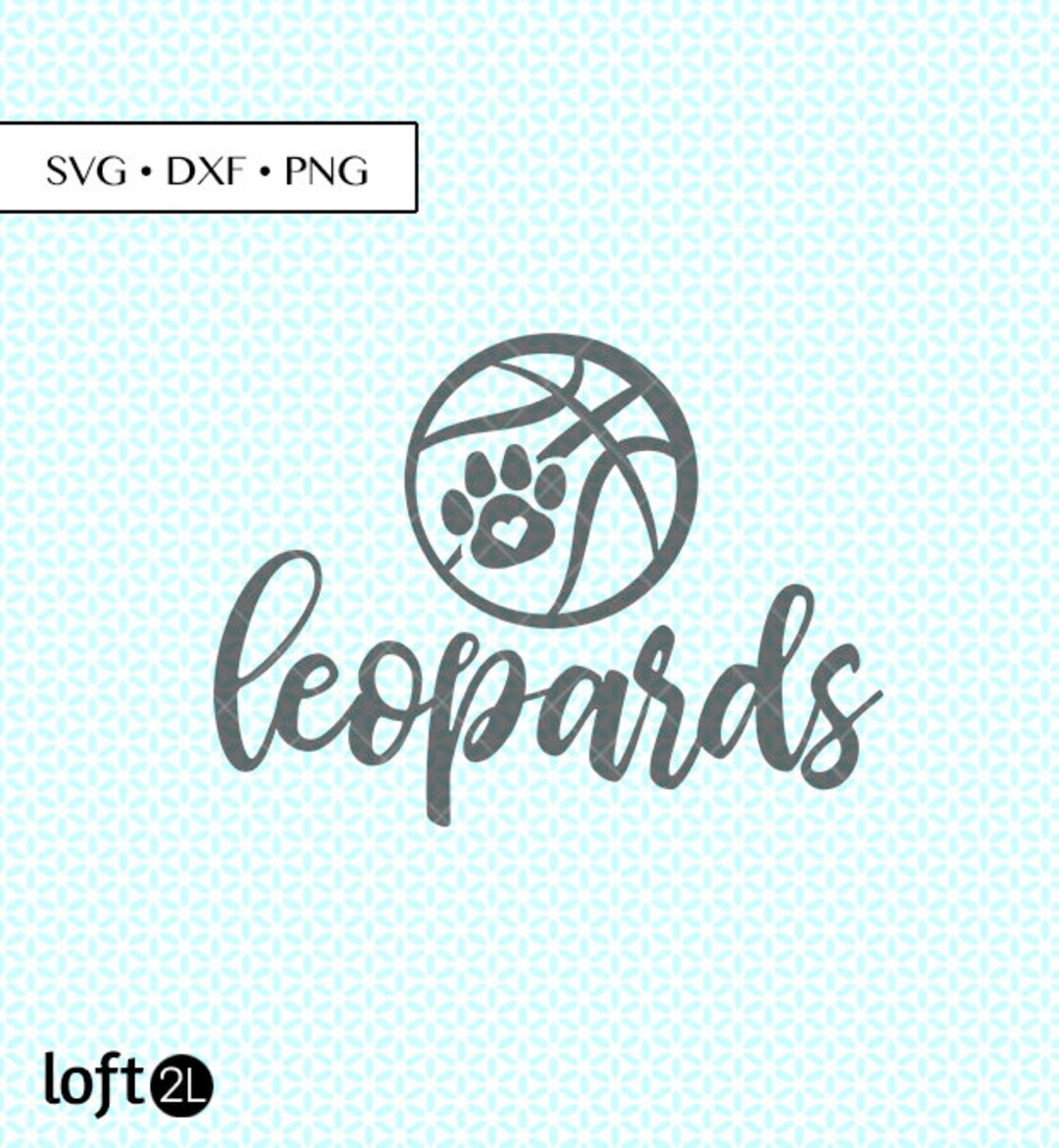 Leopards Basketball SVG, Leopards Basketball Dxf, Leopards Basketball ...