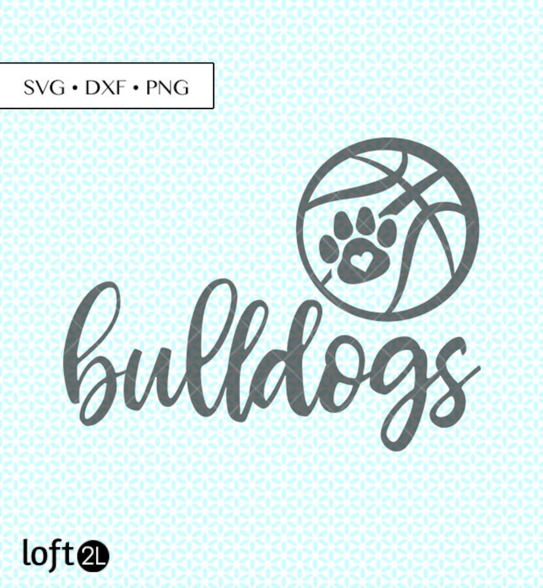 Bulldogs Basketball SVG, Bulldogs Basketball Dxf, Bulldogs Basketball ...