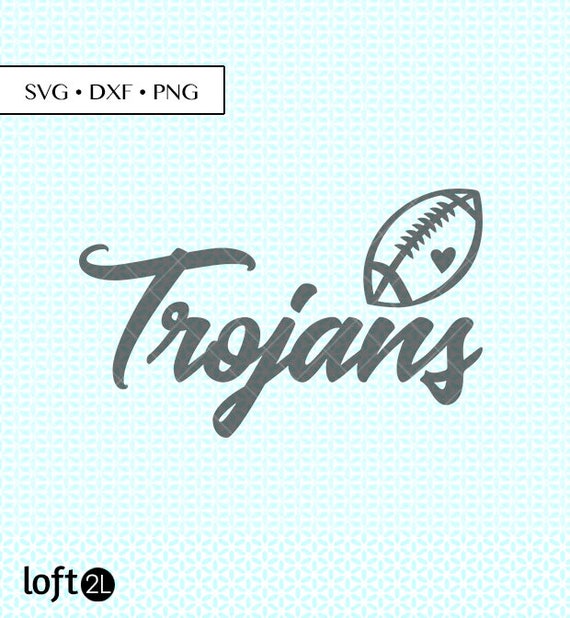 Trojans Football SVG Trojans Sport SVG Trojans Dxf Trojans | Etsy