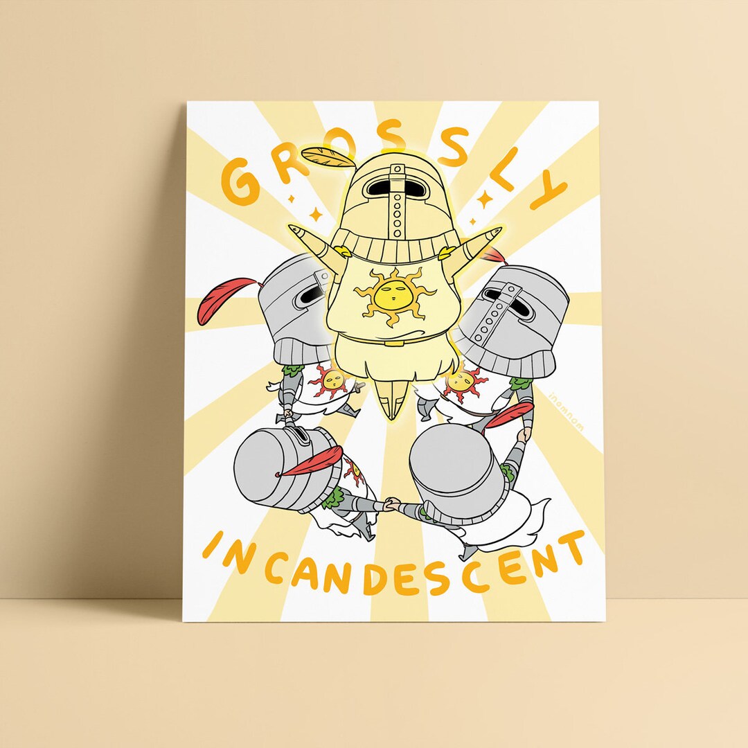Grossly Incandescent Sunbros Art Print physical Print / Dark Souls ...