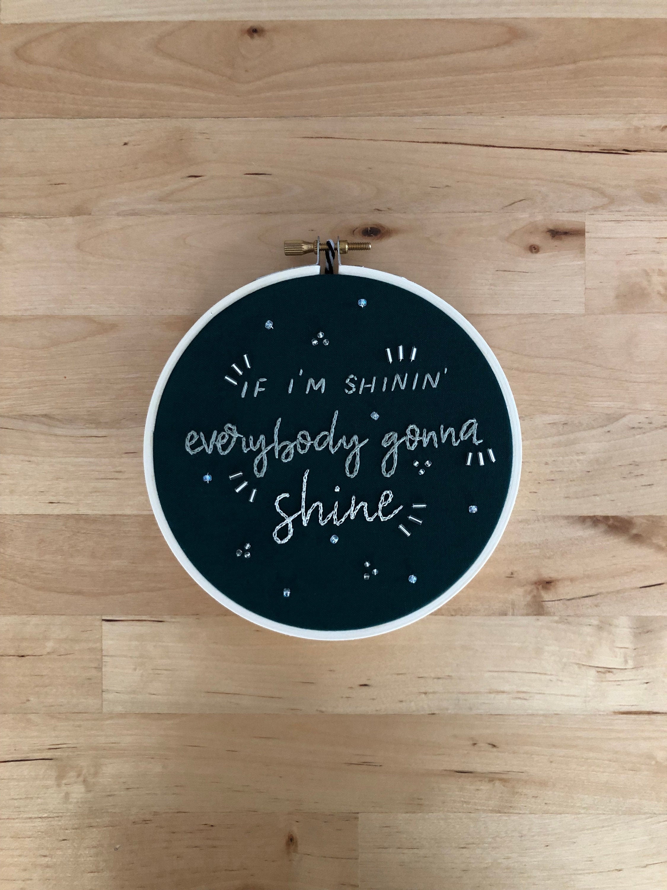 5 Inch Lizzo Lyrics Hand Embroidery If I'm Shinin' - Etsy
