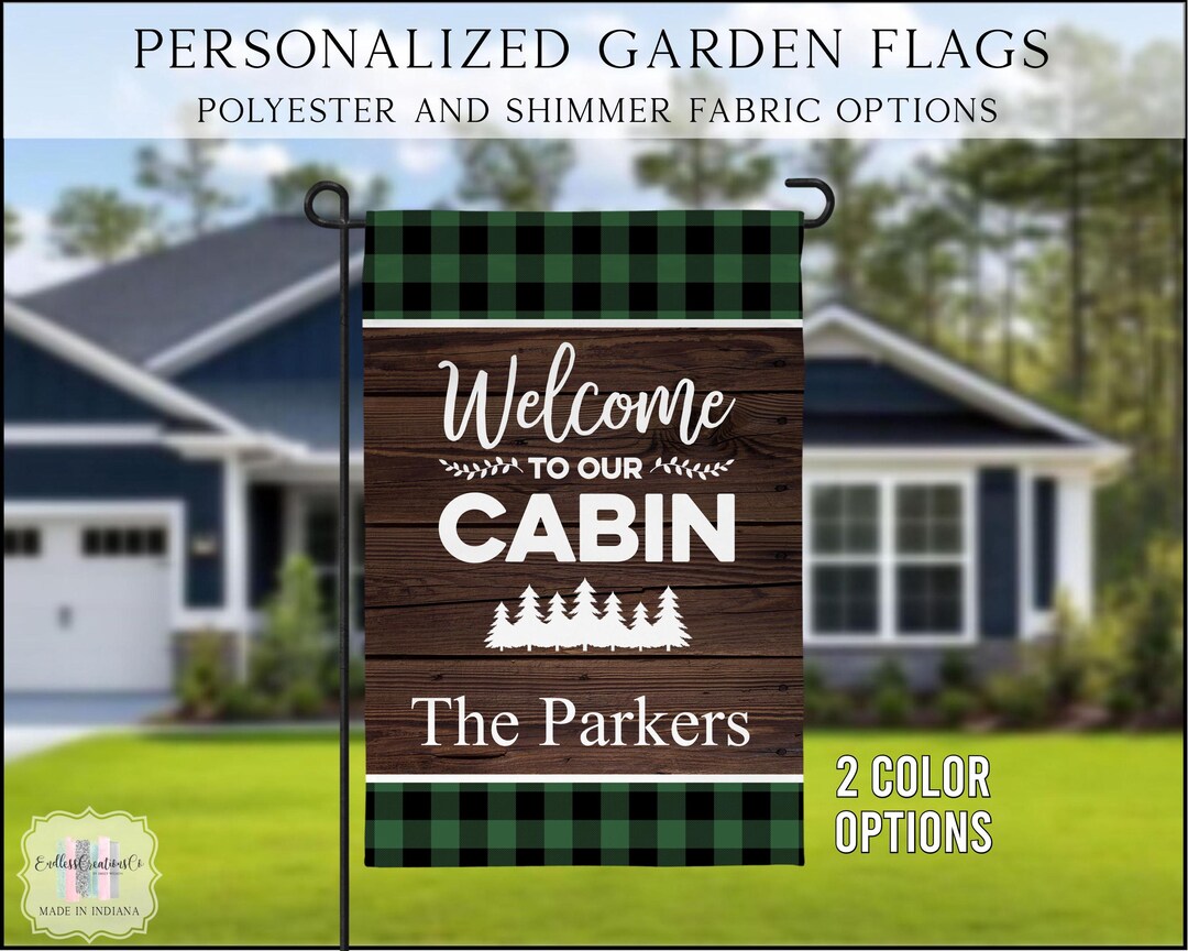 Welcome to Our Cabin Flag, Custom Cabin Garden Flag, Summer Garden Flag ...