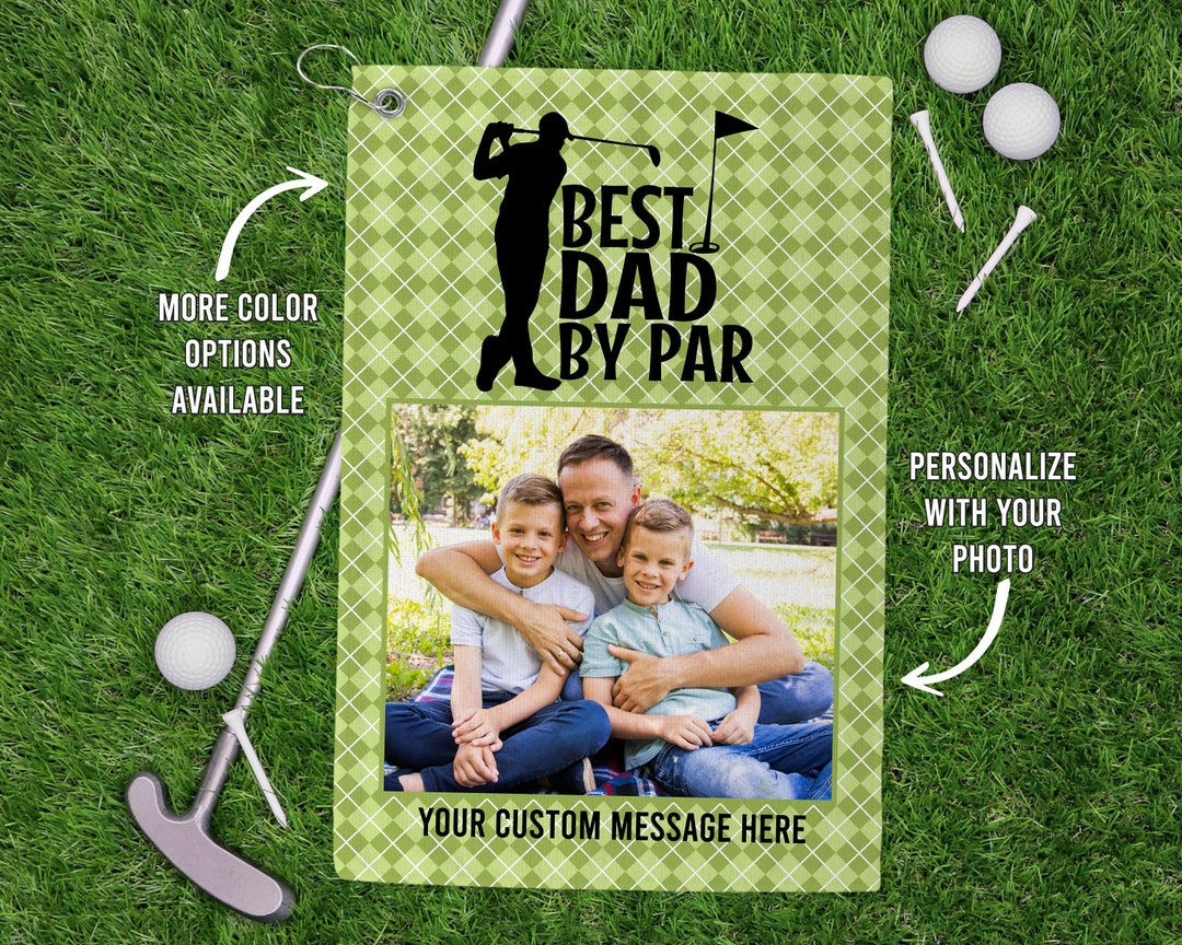 Best Dad by Par Golf Towel, Father's Day Gift, Golf Gift for Dad ...