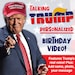Donald Trump Birthday Card Video, Animated Talking Trump Birthday Ecard ...