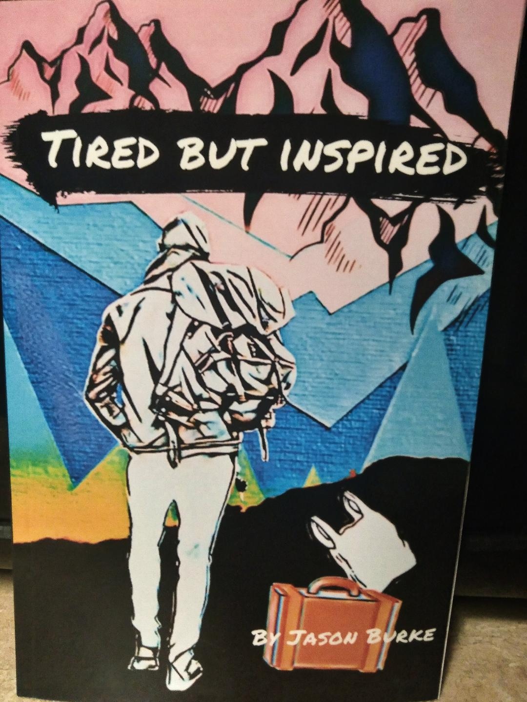 Tired but Inspired (poetry Compilation Book) - Etsy