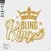 Bling King SVG, Ai, PNG, EPS, Pdf, Jpg Digital Clip Art. Crown, Stars ...