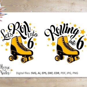 Let's Roll Into 6 Vector Digital Download File. Roller Skates Clipart ...
