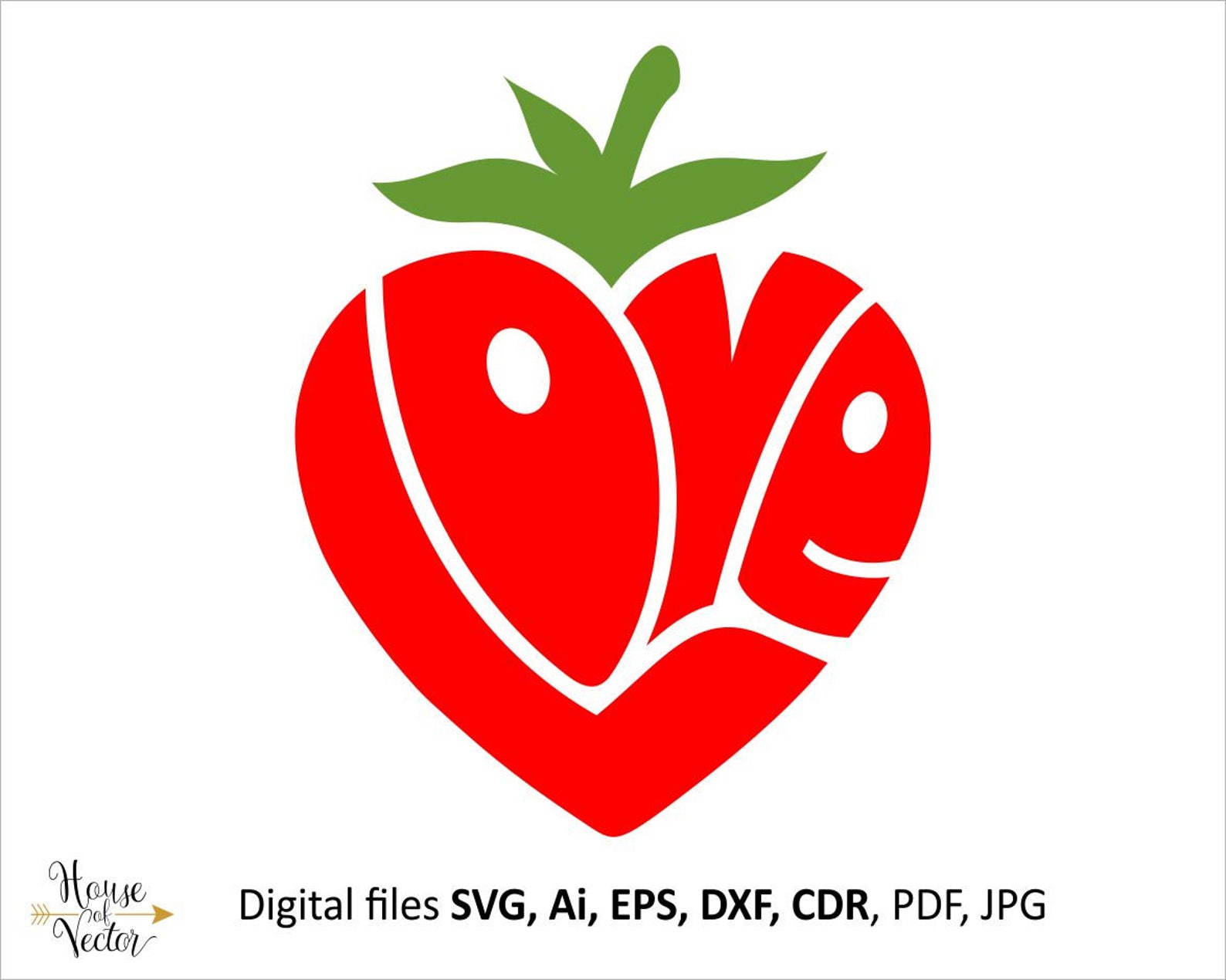 Love, Heart, Strawberry Clipart SVG EPS Ai DXF Cdr. Valentine's Vector ...