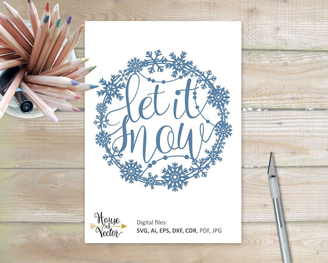 Let it Snow clipart SVG EPS Ai cdr. Christmas vector digital | Etsy
