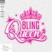 Bling Queen SVG, Ai, PNG, EPS, Pdf, Jpg Digital Clip Art. Crown / Tiara ...