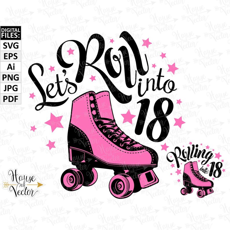 Let's Roll Into 18 Clipart. Rolling Into 18 Vector Digital - Etsy