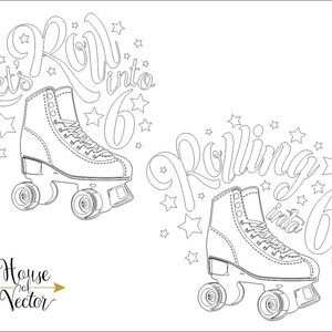 Let's Roll Into 6 Vector Digital Download File. Roller Skates Clipart ...