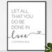 Let All You Do Be Done in Love, Bible Verse Printable Quote, Valentine ...