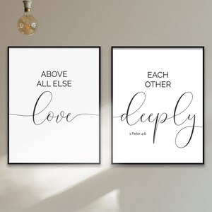 Above All Else Love Each Other Deeply, 1 Peter 4:8 Scripture Printable ...