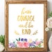 Have Courage and Be Kind Sign PRINTABLE Nursery Decor Motivational ...