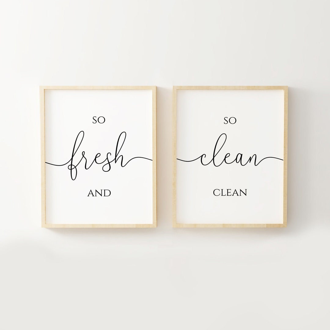 So Fresh and so Clean Clean Quote Print Diptych Printable - Etsy