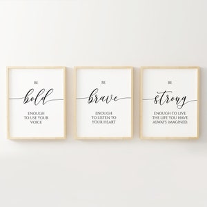 Be Bold Enough to Use Your Voice, Be Brave Enough to Listen to Your ...