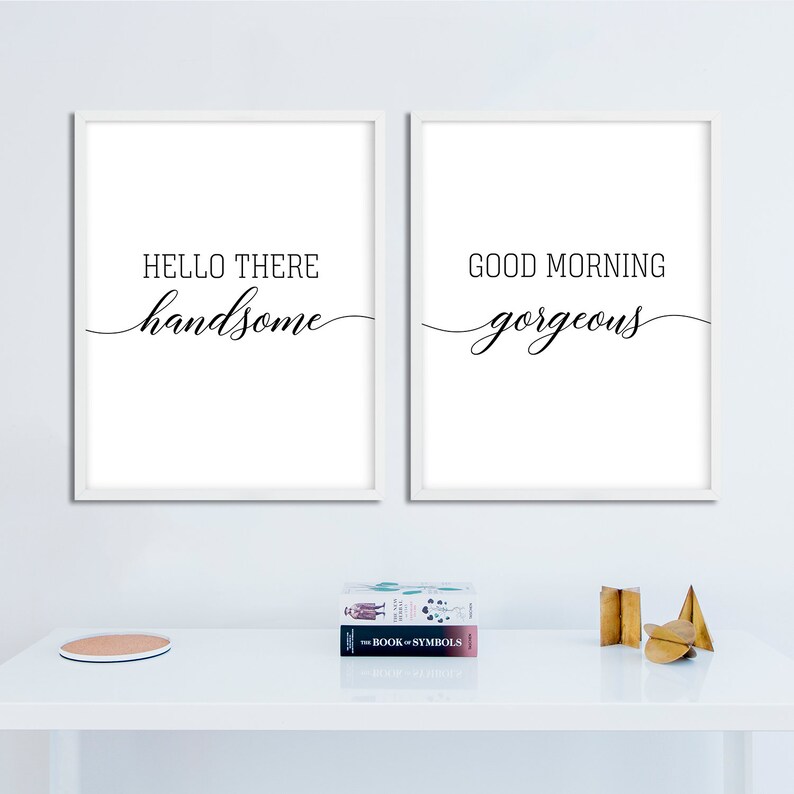 Hello There Handsome Good Morning Gorgeous Set of 2 Prints - Etsy
