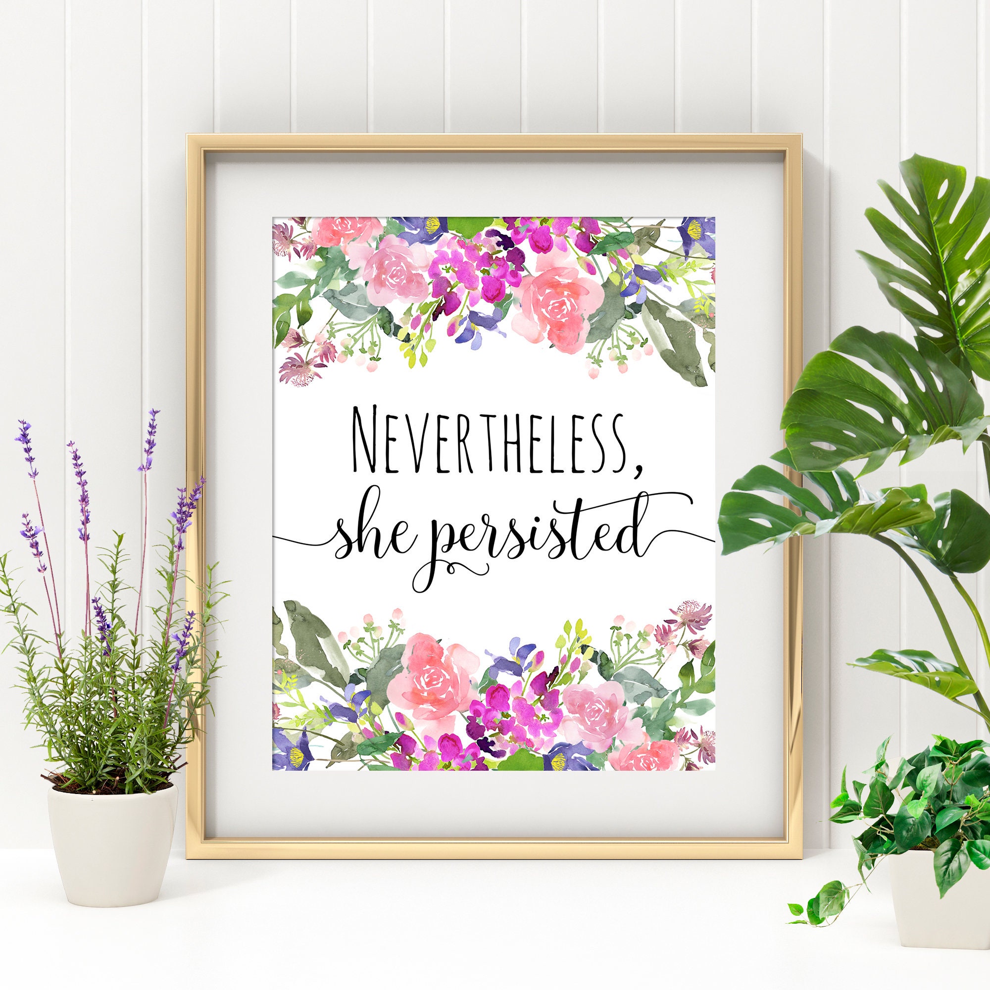 Nevertheless She Persisted Motivational Wall Art Printable | Etsy