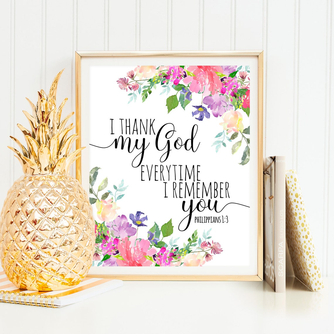 I Thank My God Every Time I Remember You PRINTABLE Bible Verse Wall Art ...