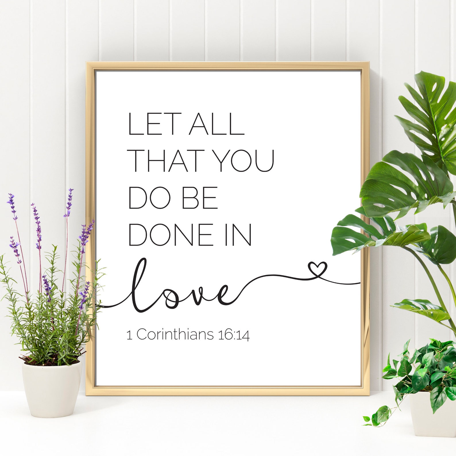 Let All You Do Be Done in Love Bible Verse Printable Quote | Etsy