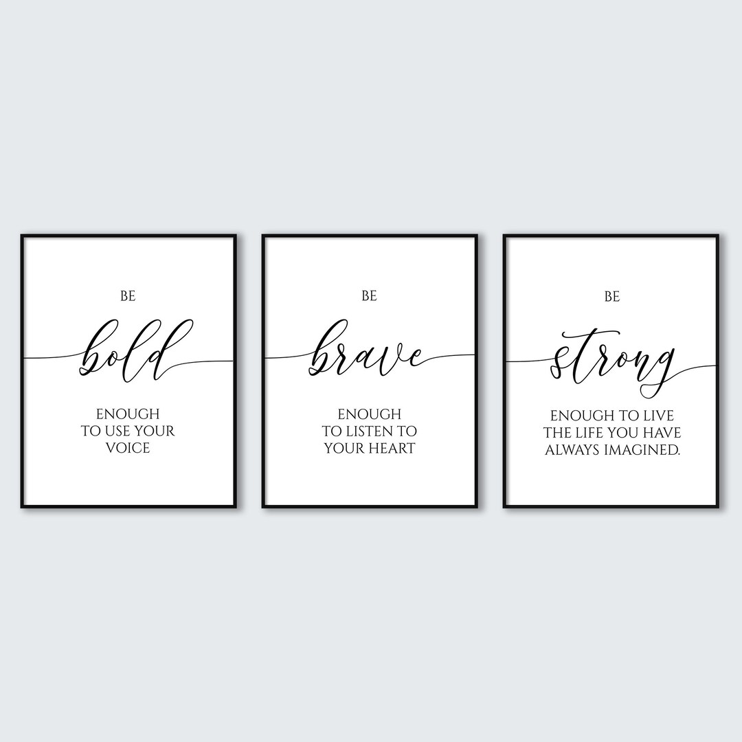 Be Bold Enough to Use Your Voice, Be Brave Enough to Listen to Your ...