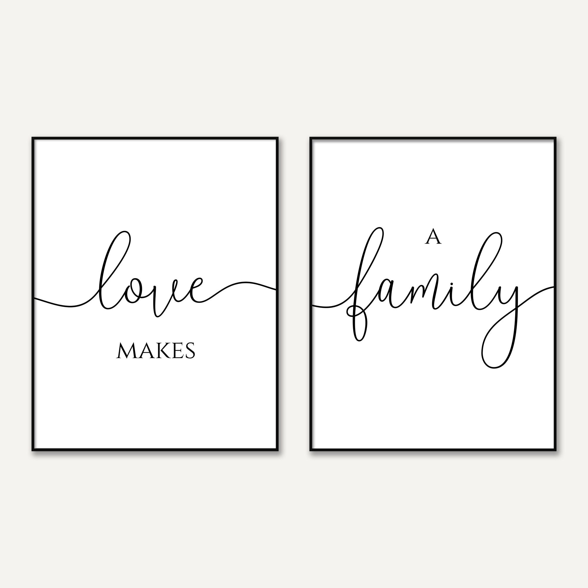 Love makes a Family Quote Print Diptych Printable Poster Set | Etsy