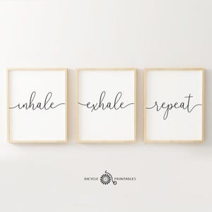 Inhale Exhale Repeat Quote Print Triptych, Handwritten Style Lettering ...