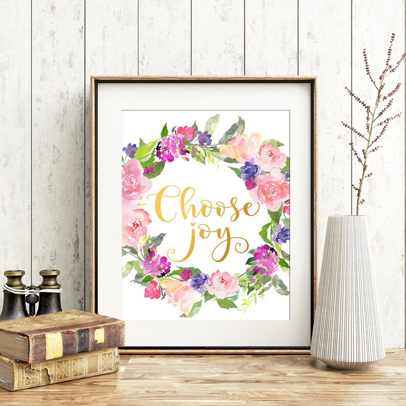 Choose Joy Sign PRINTABLE Motivational Quote Choose Joy Print Girl ...