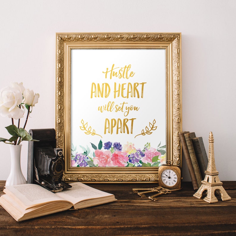 Hustle and Heart Will Set You Apart Motivational Printable Motivational ...