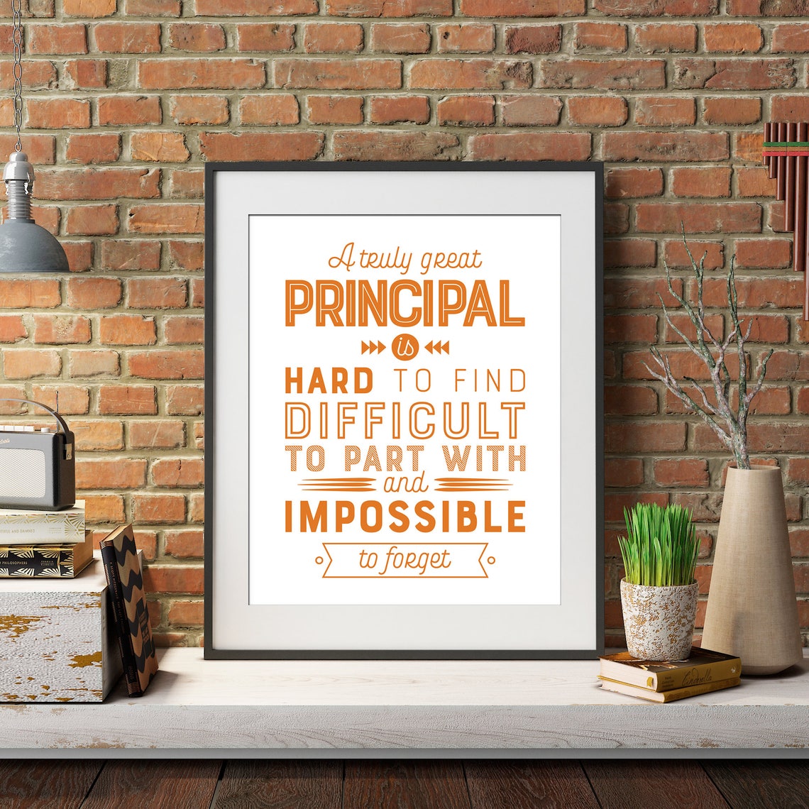 Principal Gift A truly great principal PRINTABLE Quote | Etsy