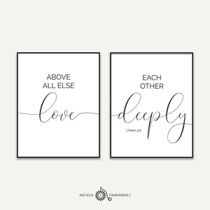 Above All Else Love Each Other Deeply, 1 Peter 4:8 Scripture Printable ...