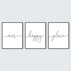 Our Happy Place Set of 3 Printable Quote Posters, Home Quotes, Home ...