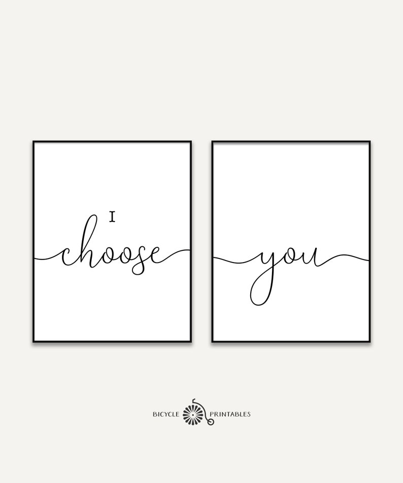 I Choose You Love Quote Printable Poster Set of 2 Pieces - Etsy