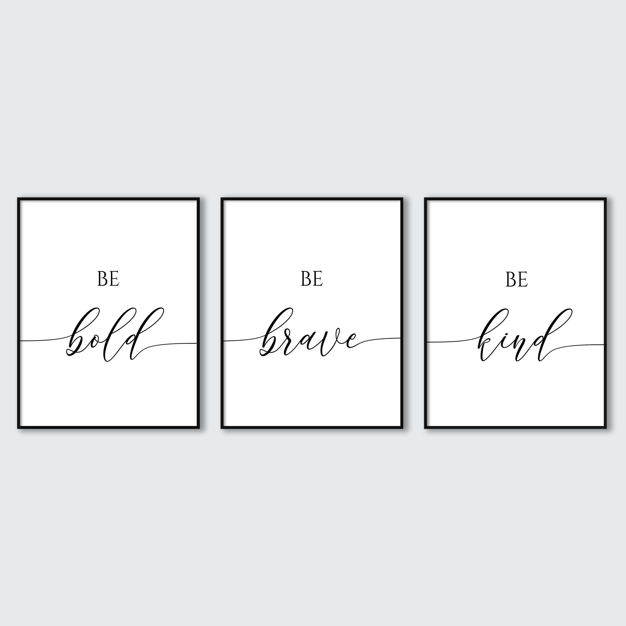 Be Bold Be Brave Be Kind Positive Quote Print Triptych - Etsy