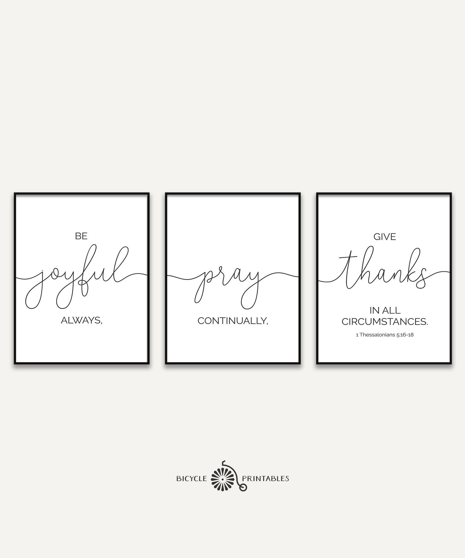 Be Joyful Always Pray Continually Give Thanks in All - Etsy