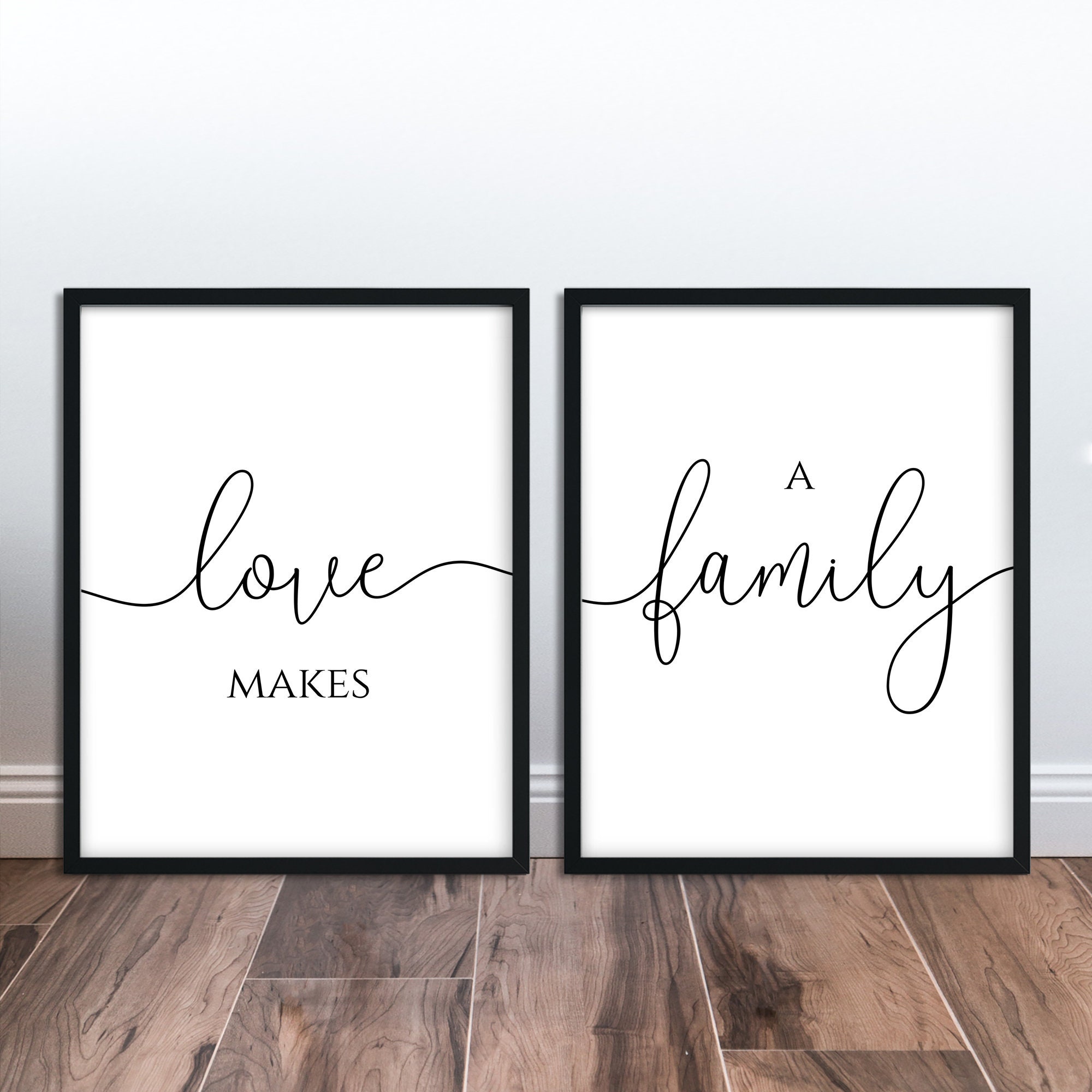 Love makes a Family Quote Print Diptych Printable Poster Set | Etsy