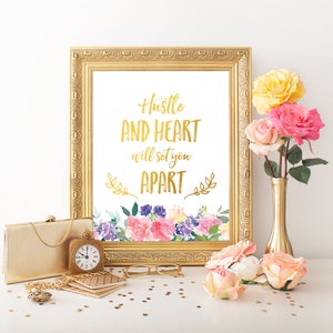 Hustle and Heart Will Set You Apart Motivational Printable Motivational ...