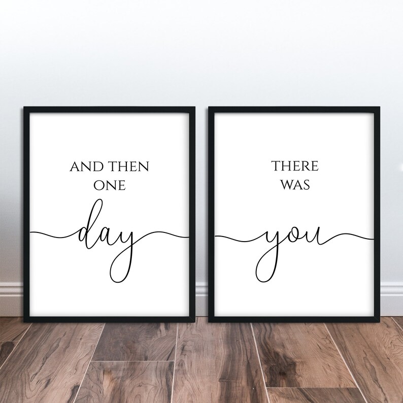 And Then One Day There Was You Love Quote Printable Quote - Etsy