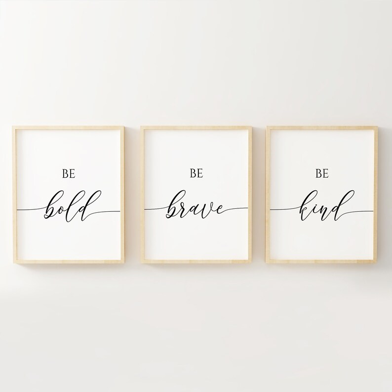 Be Bold Be Brave Be Kind Positive Quote Print Triptych - Etsy