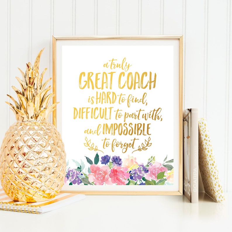 A Truly Great Coach is Hard to Find Coach Appreciation Coach Thank You ...