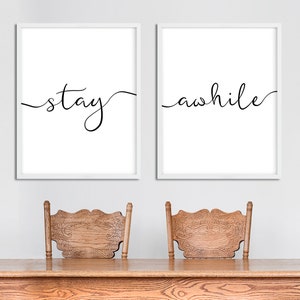 Stay Awhile Set of 2 Prints Quote Print Home Decor Printable Quotes ...