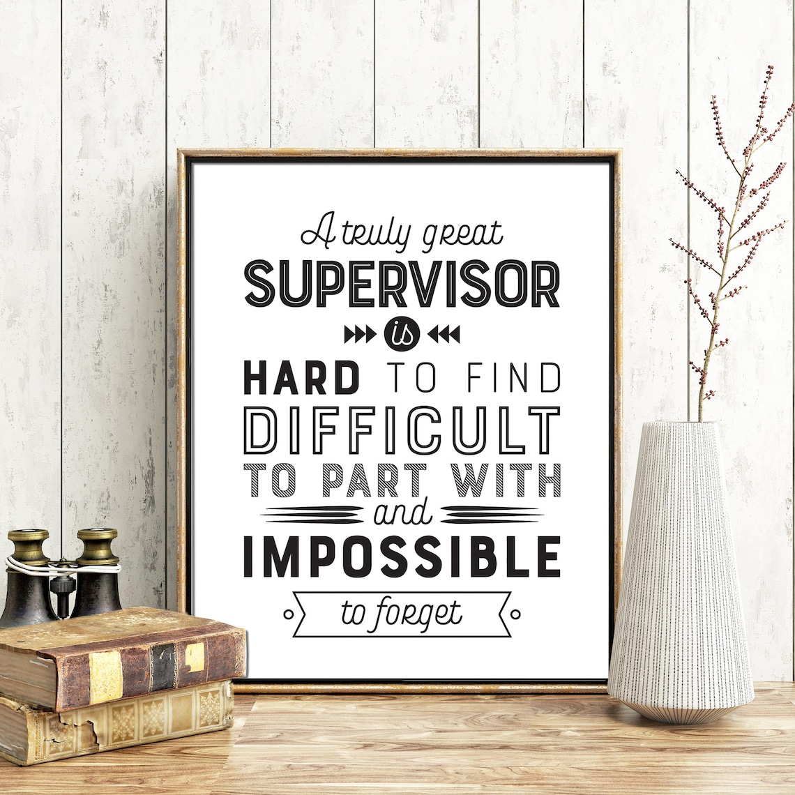 Supervisor Gift A Truly Great Supervisor PRINTABLE Quote - Etsy
