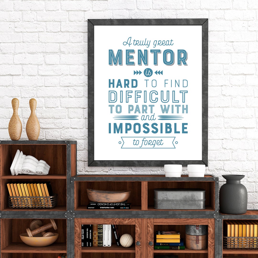 Mentor Gift A Truly Great Mentor PRINTABLE Quote Mentor Appreciation ...
