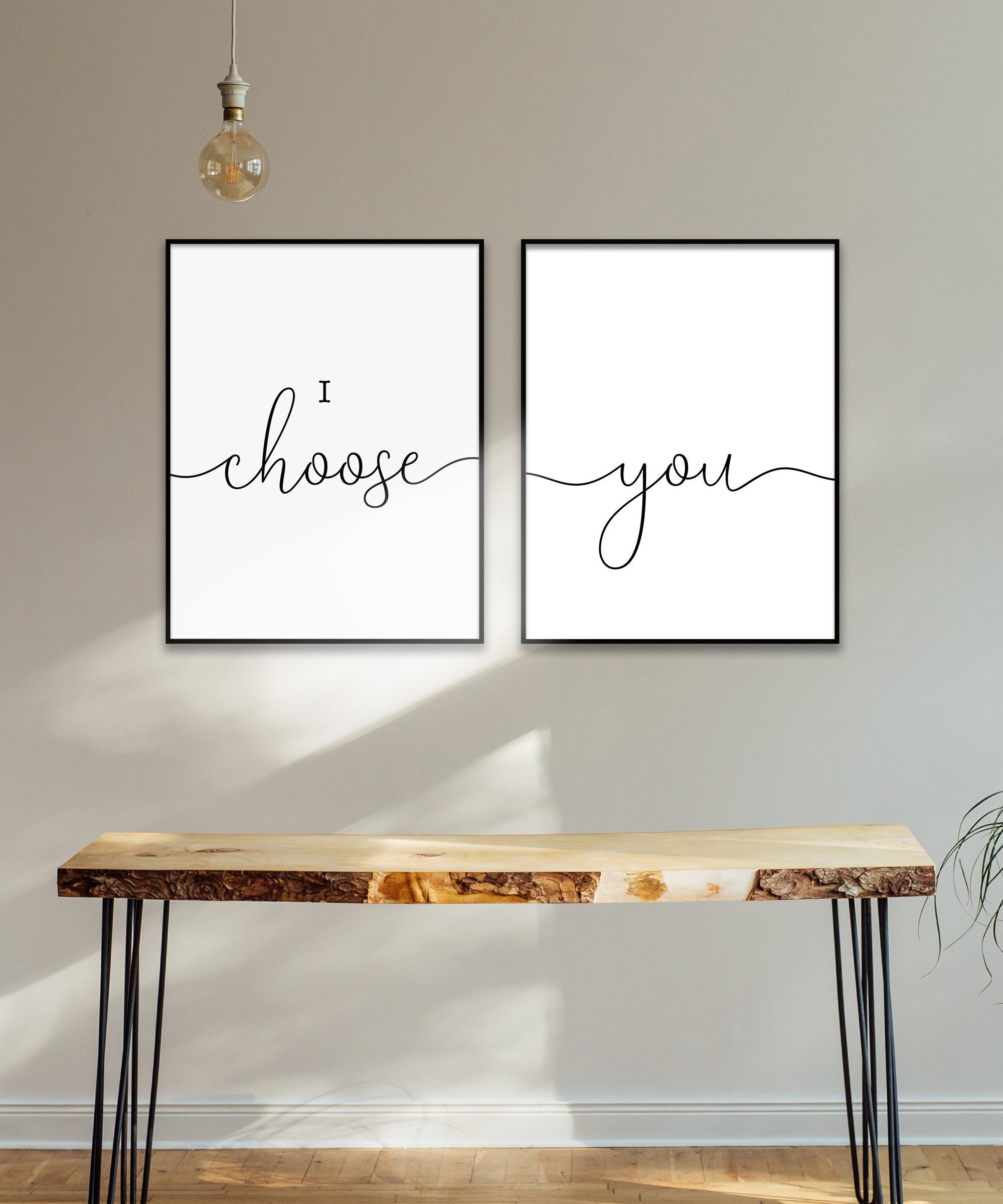 I Choose You Love Quote Printable Poster Set of 2 Pieces - Etsy