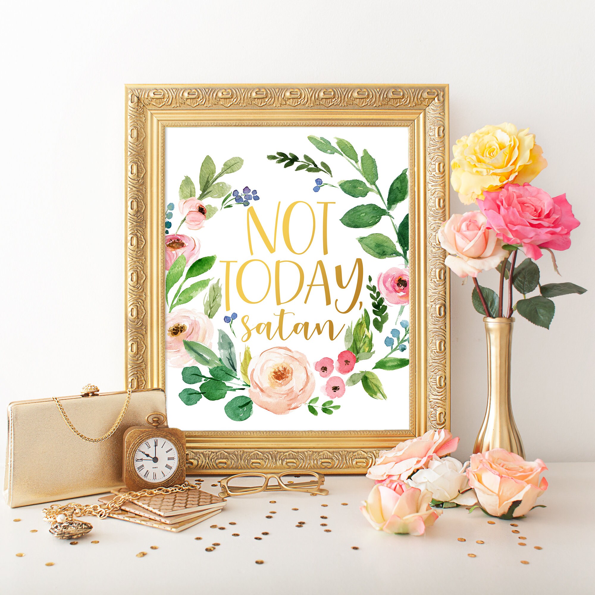 Not Today Satan Print Funny Printable Quote, Funny Quotes, Wall Art ...