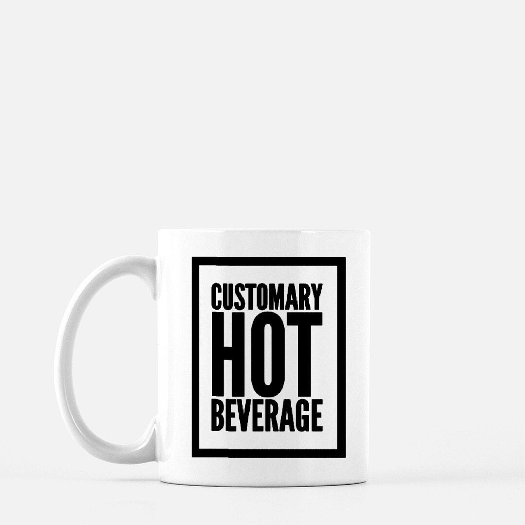 Big Bang Theory Becher Sheldon Customary Hot Beverage Film Zitat Becher ...