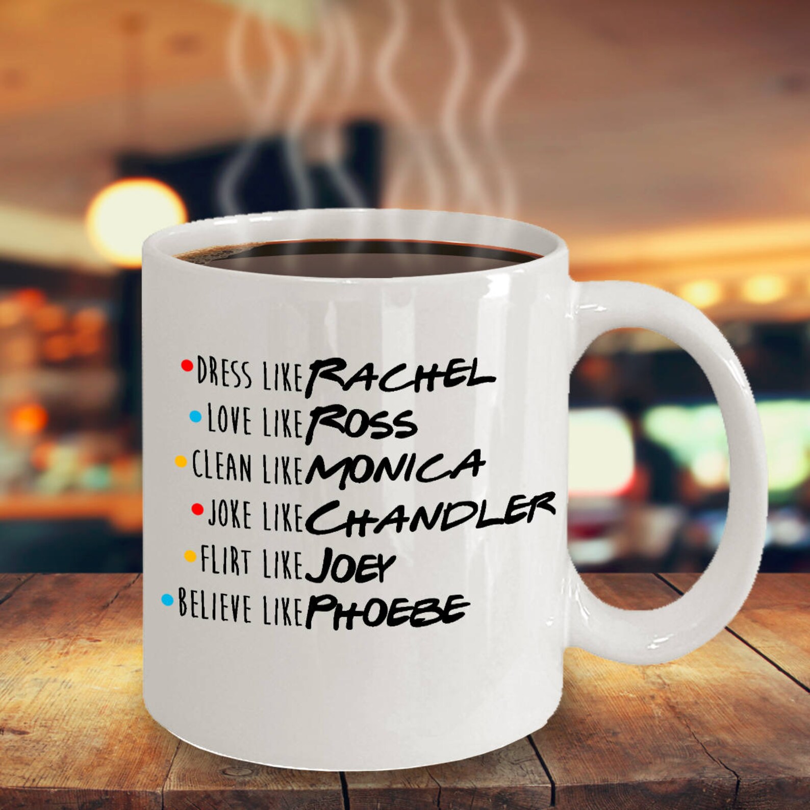 Friends Coffee Mug-rachel Ross Monica Chandler Joey Phoebe-gift for ...
