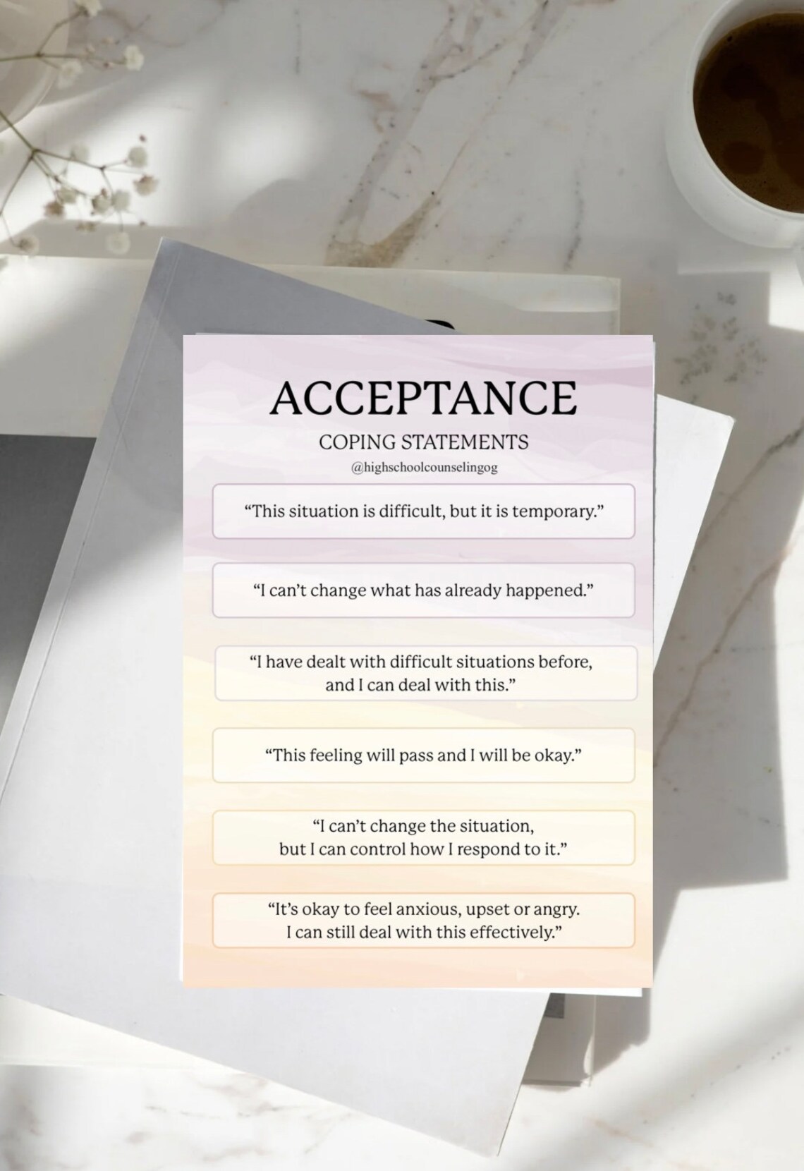 Acceptance Coping Statements Handout High School for School Counselors ...