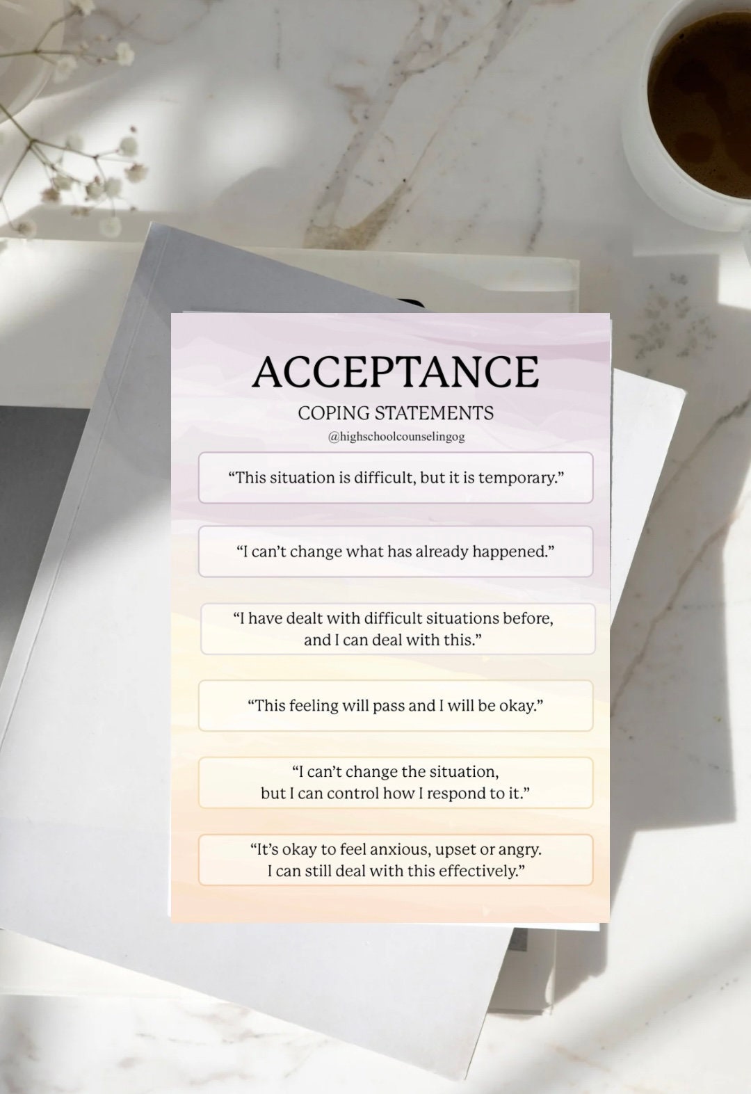 Acceptance Coping Statements Handout High School for School Counselors ...